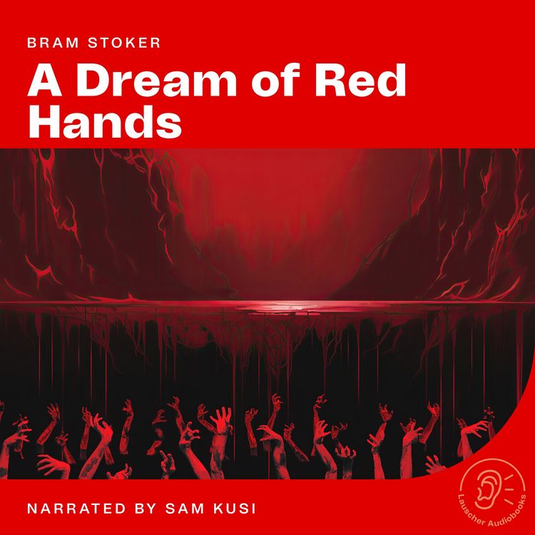 "A Dream of Red Hands" als Hörbuch kaufen