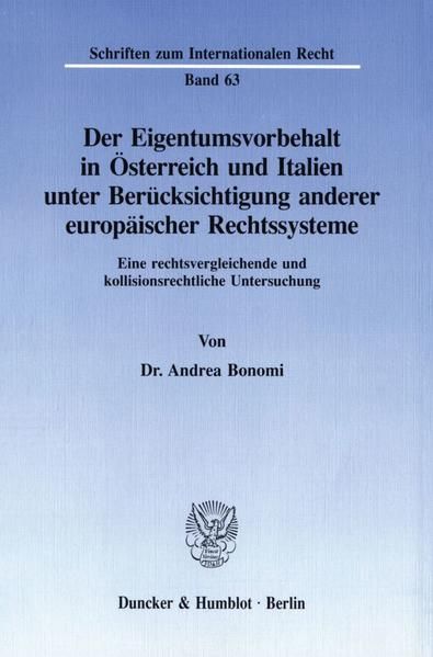 "Der Eigentumsvorbehalt in Österreich und Italien unter ...