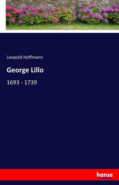 "George Lillo" online kaufen