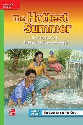 Reading Wonders Leveled Reader the Hottest Summer: Beyond Unit 6 Week 2 ...