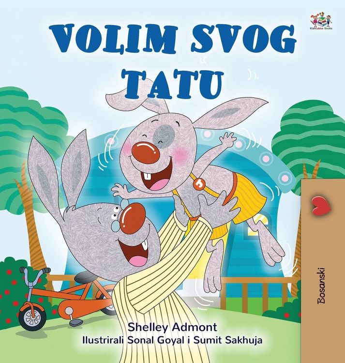 "I Love My Dad (Bosnian Children's Book)" auf kaufen