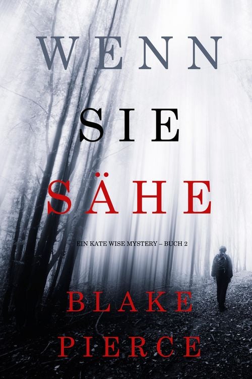 "Wenn Sie Wüsste (Ein Kate Wise Mystery - Buch 1)" als eBook kaufen