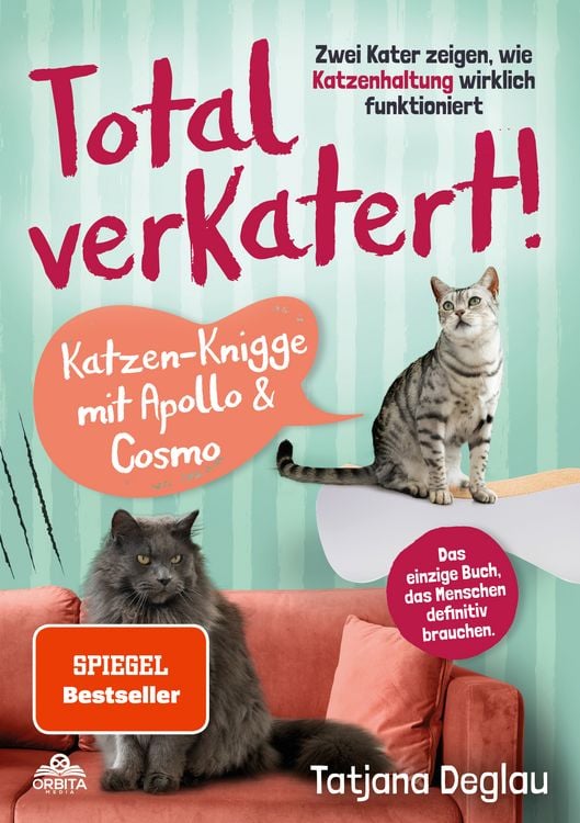 "Total verkatert! Katzen-Knigge mit Apollo & Cosmo" online kaufen