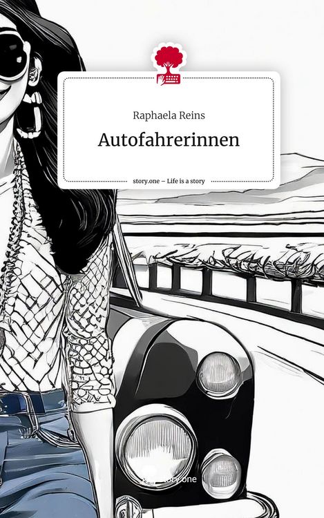 "Autofahrerinnen. Life is a Story - story.one" online kaufen