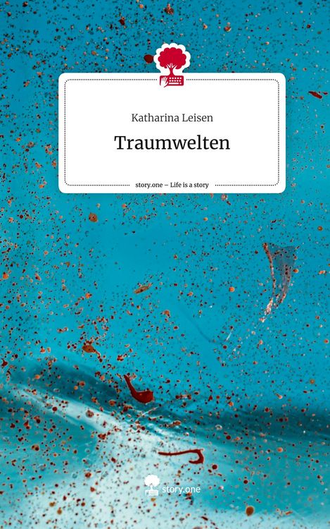 "Traumwelten. Life is a Story - story.one" online kaufen