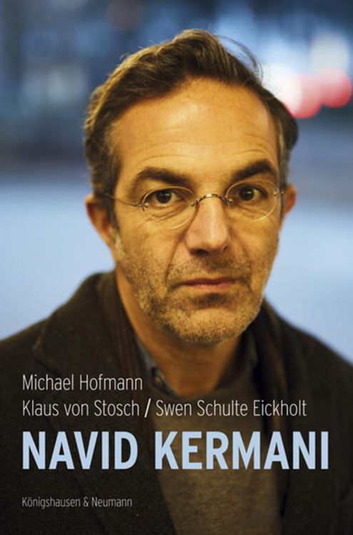 "Navid Kermani" von Michael Hofmann bei bücher.de bestellen