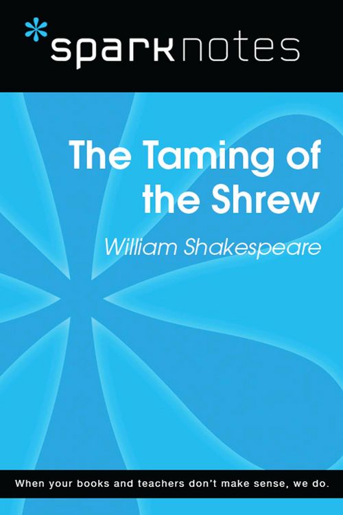 "The Taming of the Shrew (SparkNotes Literature Guide)" als eBook kaufen