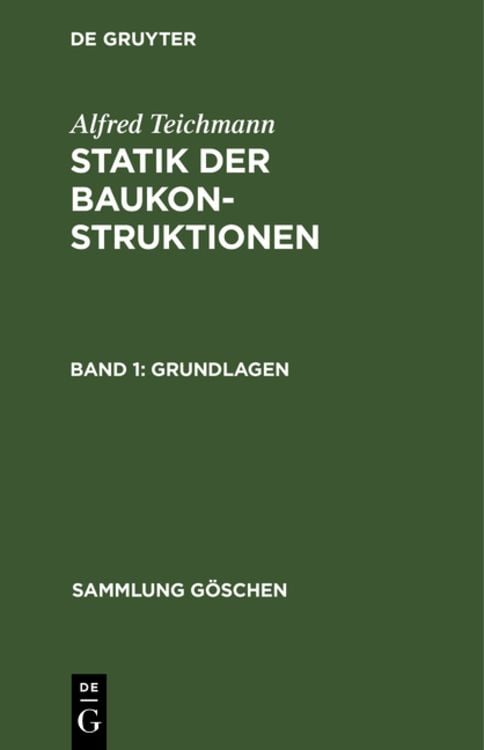 "Alfred Teichmann: Statik der Baukonstruktionen / Grundlagen" online kaufen