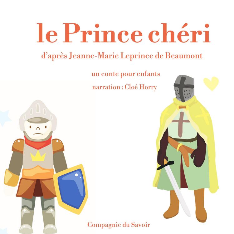 "Le Prince chéri" als Hörbuch kaufen
