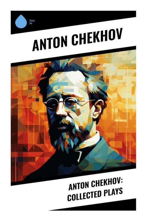 "Anton Chekhov: Collected Plays" online kaufen