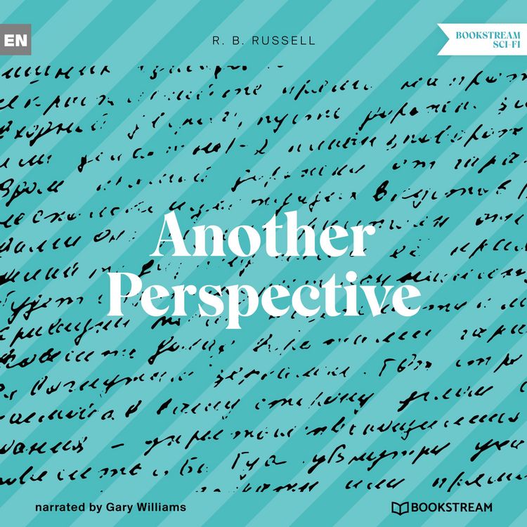 'Another Perspective' von 'R. B. Russell' - Hörbuch-Download
