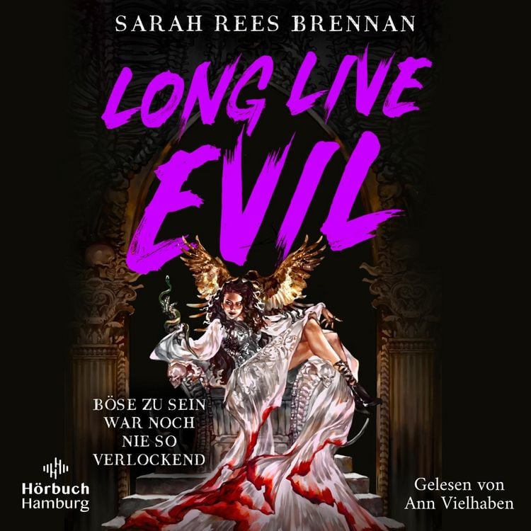 "Long Live Evil (Zeit des Eisens 1)" als Hörbuch kaufen