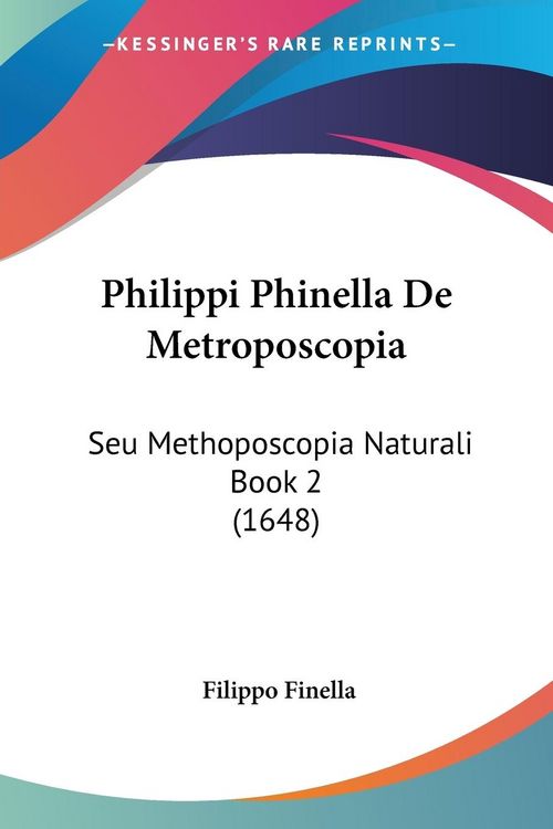 Philippi Phinella De Metroposcopia - Latein Schulbuch - 978-1-120-67362 ...