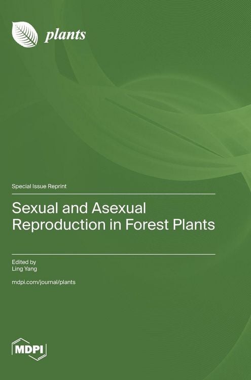 "Sexual and Asexual Reproduction in Forest Plants" auf Englisch kaufen