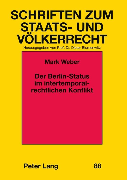 "Der Berlin-Status im intertemporalrechtlichen Konflikt" online kaufen
