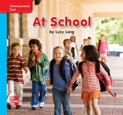 Reading Wonders Leveled Reader at School: On-Level Unit 1 Week 3 Grade ...