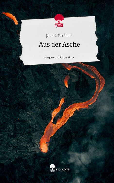 "Aus der Asche. Life is a Story - story.one" online kaufen