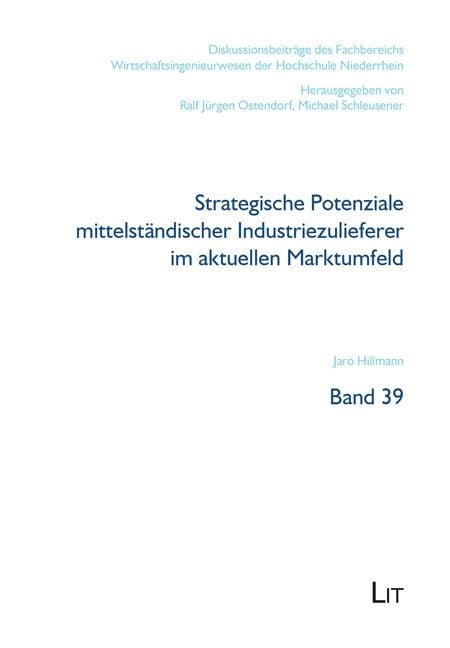"Strategische Potenziale mittelständischer Industriezulieferer im aktuellen Marktumfeld" online ...