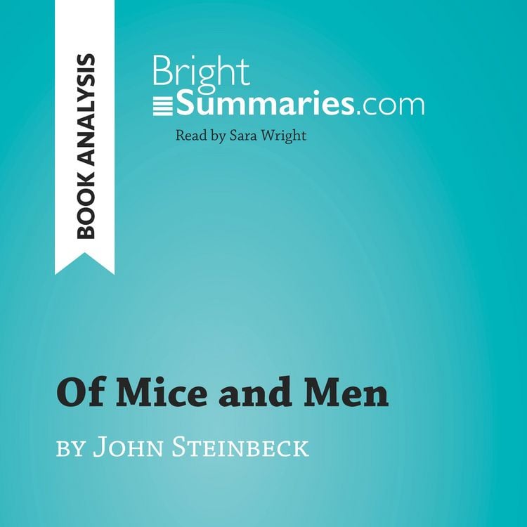 "Of Mice and Men by John Steinbeck (Book Analysis)" als Hörbuch kaufen