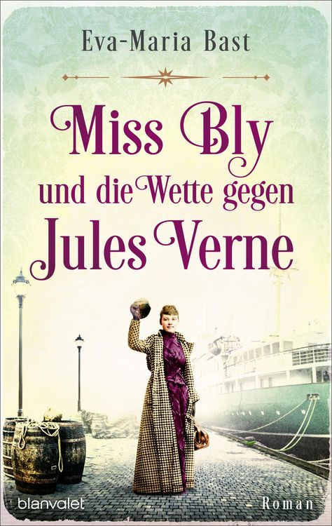 "Miss Bly und die Wette gegen Jules Verne" als eBook kaufen