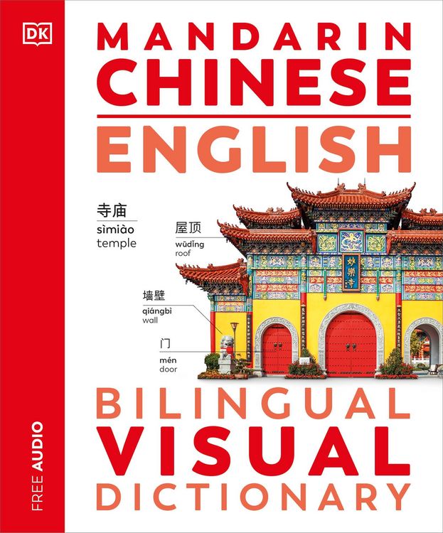 "Mandarin Chinese English Bilingual Visual Dictionary" als eBook kaufen