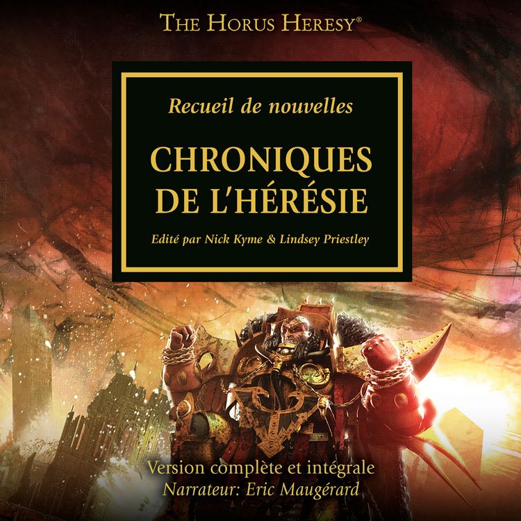 "The Horus Heresy 10: Chroniques de L'Hérésie" als Hörbuch kaufen