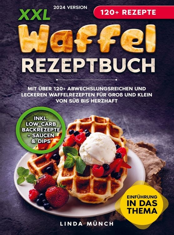 "XXL Waffel Rezeptbuch" online kaufen