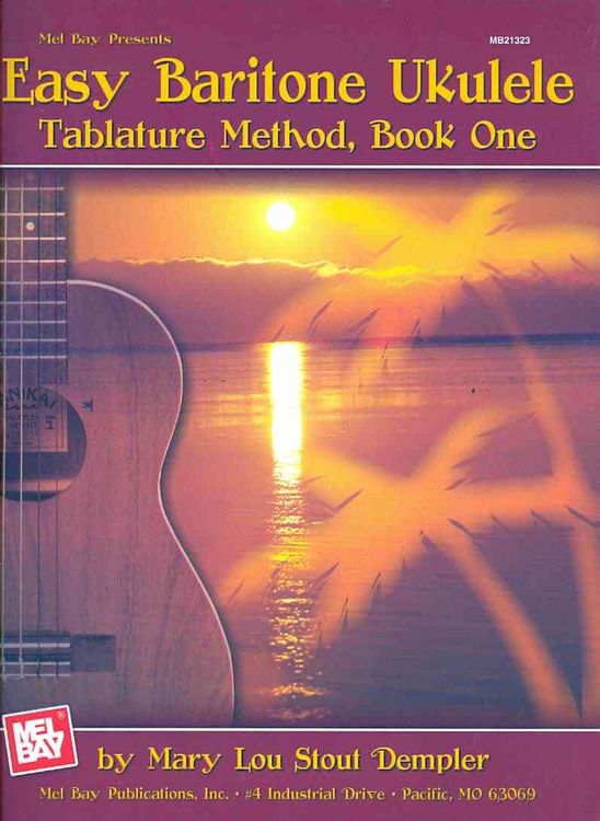 Easy Baritone Ukulele Tablature Method, Book One von Mary Lou Stout ...