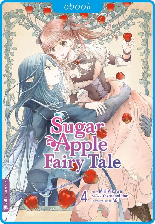 "Sugar Apple Fairy Tale 04" als eBook kaufen