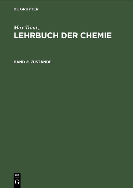 "Max Trautz: Lehrbuch der Chemie / Zustände" online kaufen