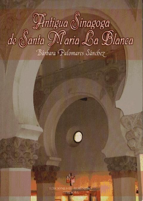 "Antigua sinagoga de Santa María la Blanca" auf Spanisch kaufen