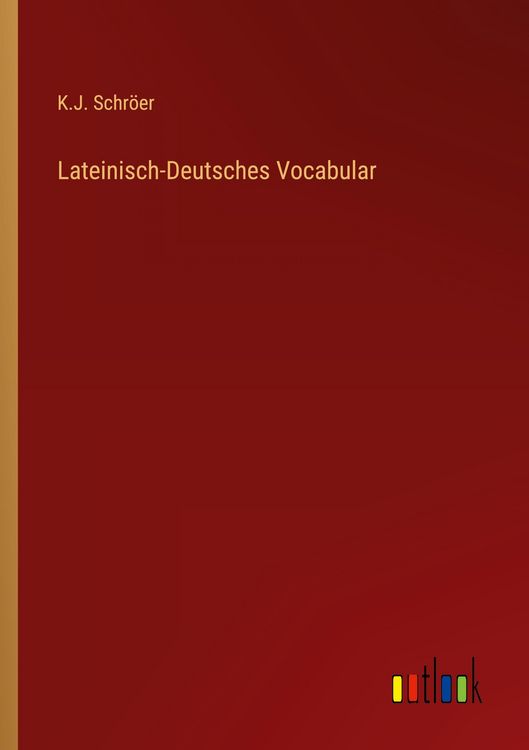 "Lateinisch-Deutsches Vocabular" online kaufen