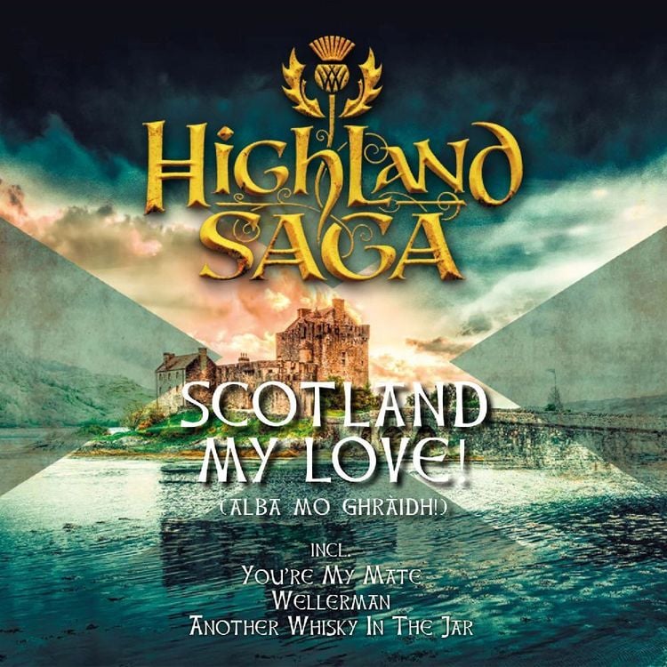 Scotland My Love! von Highland Saga auf CD - Musik | Thalia