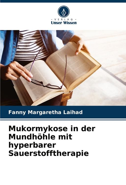 "Mukormykose in der Mundhöhle mit hyperbarer Sauerstofftherapie" online ...