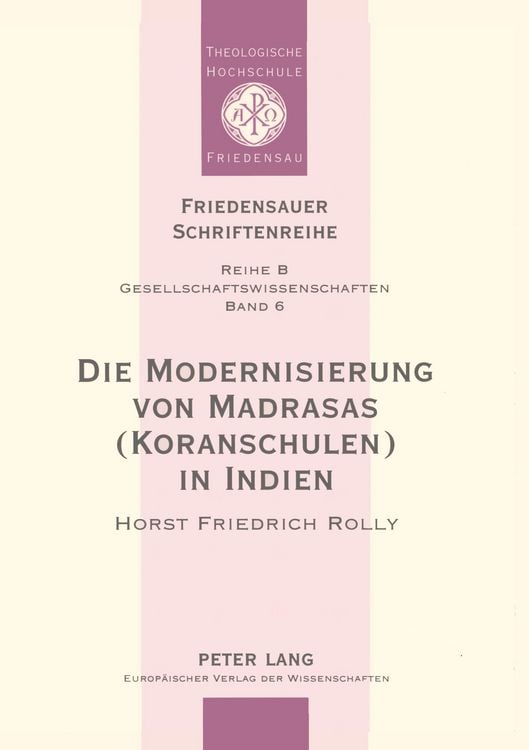 "Die Modernisierung von Madrasas (Koranschulen) in Indien" online kaufen