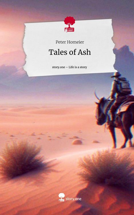 "Tales of Ash. Life is a Story - story.one" online kaufen