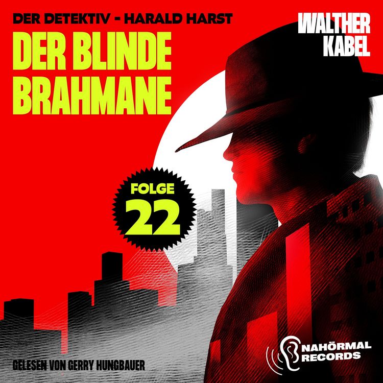 "Der blinde Brahmane (Der Detektiv-Harald Harst, Folge 22)" als Hörbuch ...