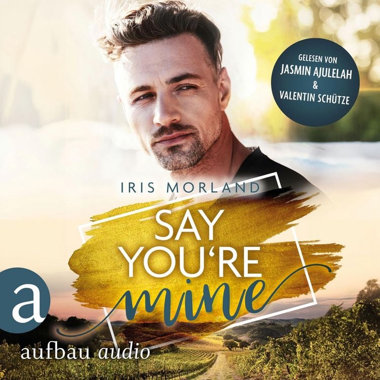 "Say You're Mine" als Hörbuch kaufen