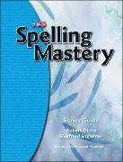 Spelling Mastery, Series Guide - Englisch Schulbuch - 978-0-07-604487-0 | Thalia
