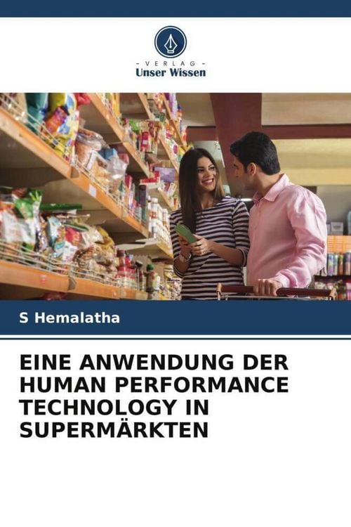 "Eine Anwendung der Human Performance Technology in Supermärkten" online kaufen