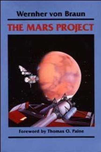 "The Mars Project" von Wernher Braun Buch auf Englisch - bücher.de