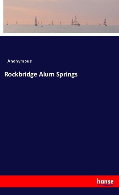 "Rockbridge Alum Springs" online kaufen