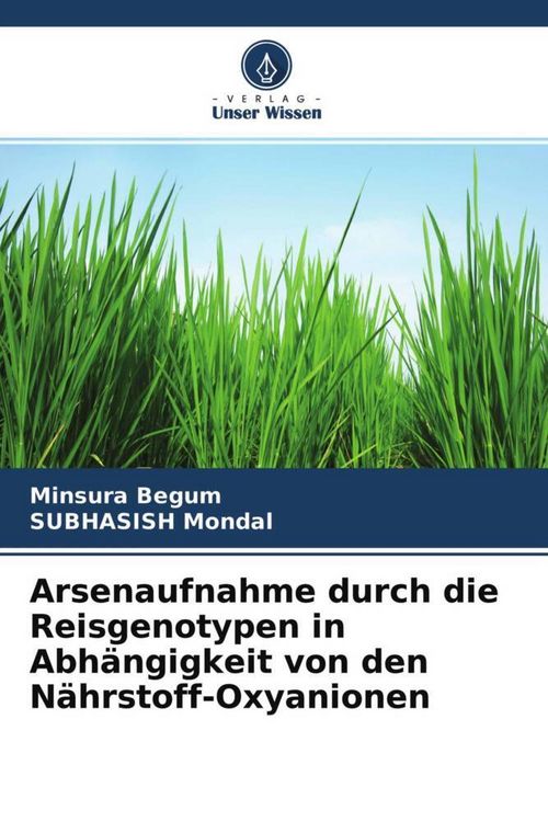 "Arsenaufnahme durch die Reisgenotypen in Abhängigkeit von den ...