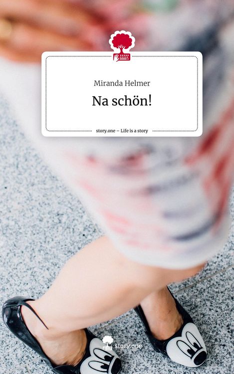 "Na schön!. Life is a Story - story.one" online kaufen