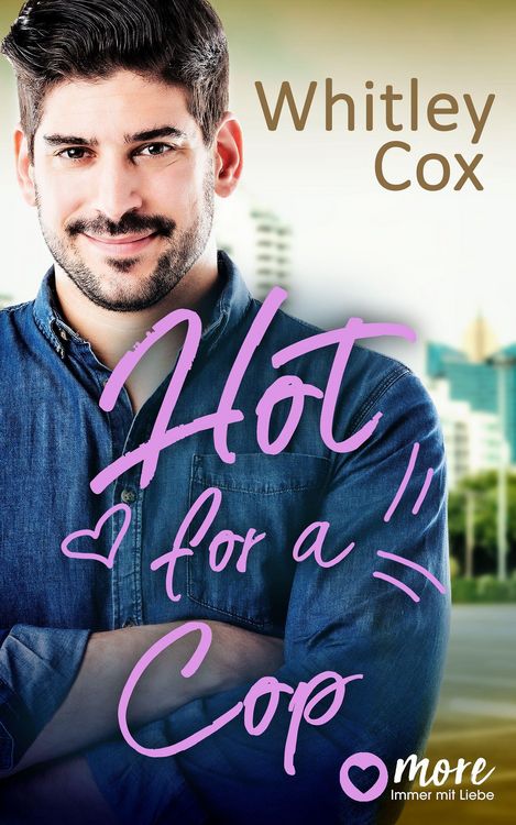 'Hot for a Cop' von 'Whitley Cox' - eBook