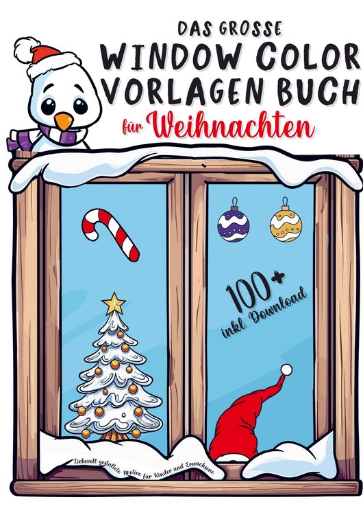 "Das große Window Color Vorlagen Buch für Weihnachten: Liebevoll ...