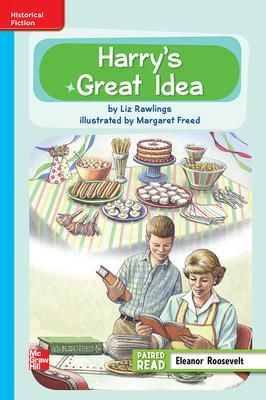 Reading Wonders Leveled Reader Harry's Great Idea: On-Level Unit 3 Week ...