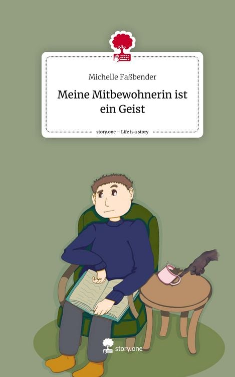 "Meine Mitbewohnerin ist ein Geist. Life is a Story - story.one" online ...
