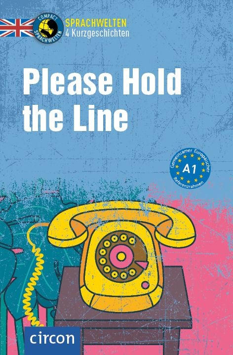 'Please Hold the Line' - 'Lektüren' Schulbuch - '978-3-8174-2938-7'