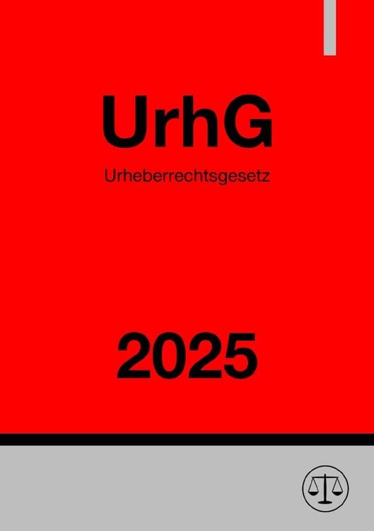 "Urheberrechtsgesetz - UrhG 2025" online kaufen